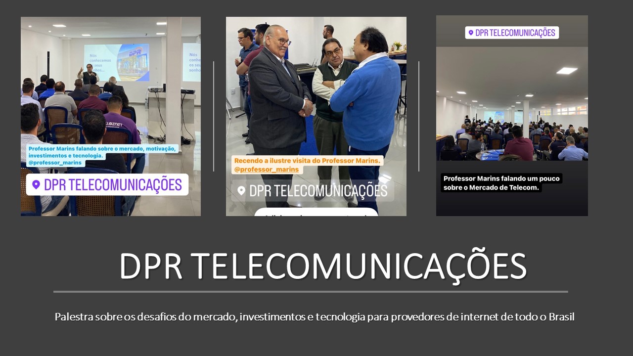 Com a DPR TELECOMUNICAÇÕES e provedores de internet de todo o Brasil ...